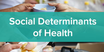 Social Determinants of Health » Virginia Telehealth Network