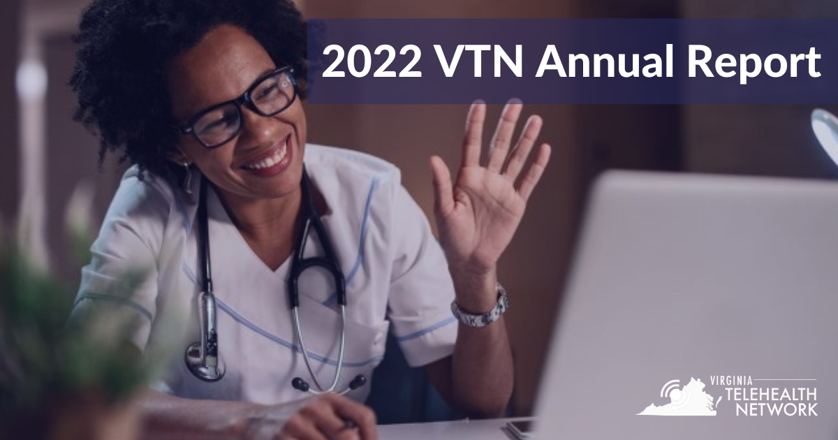 Annual Report » Virginia Telehealth Network